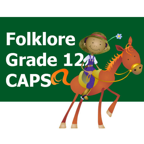 Folklore Grade 12 CAPS Approved Titles – Lectio Publishers