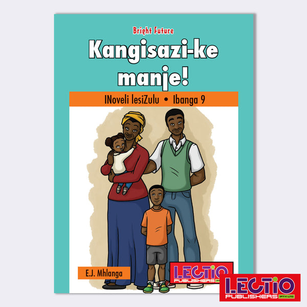 Kangisazi-ke Manje – Lectio Publishers