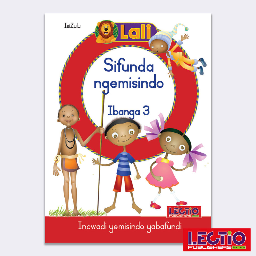 Sifunda ngemisindo (Ibanga 3) – Lectio Publishers