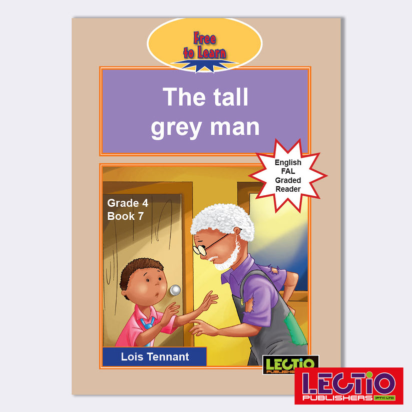 The Tall Grey Man – Lectio Publishers
